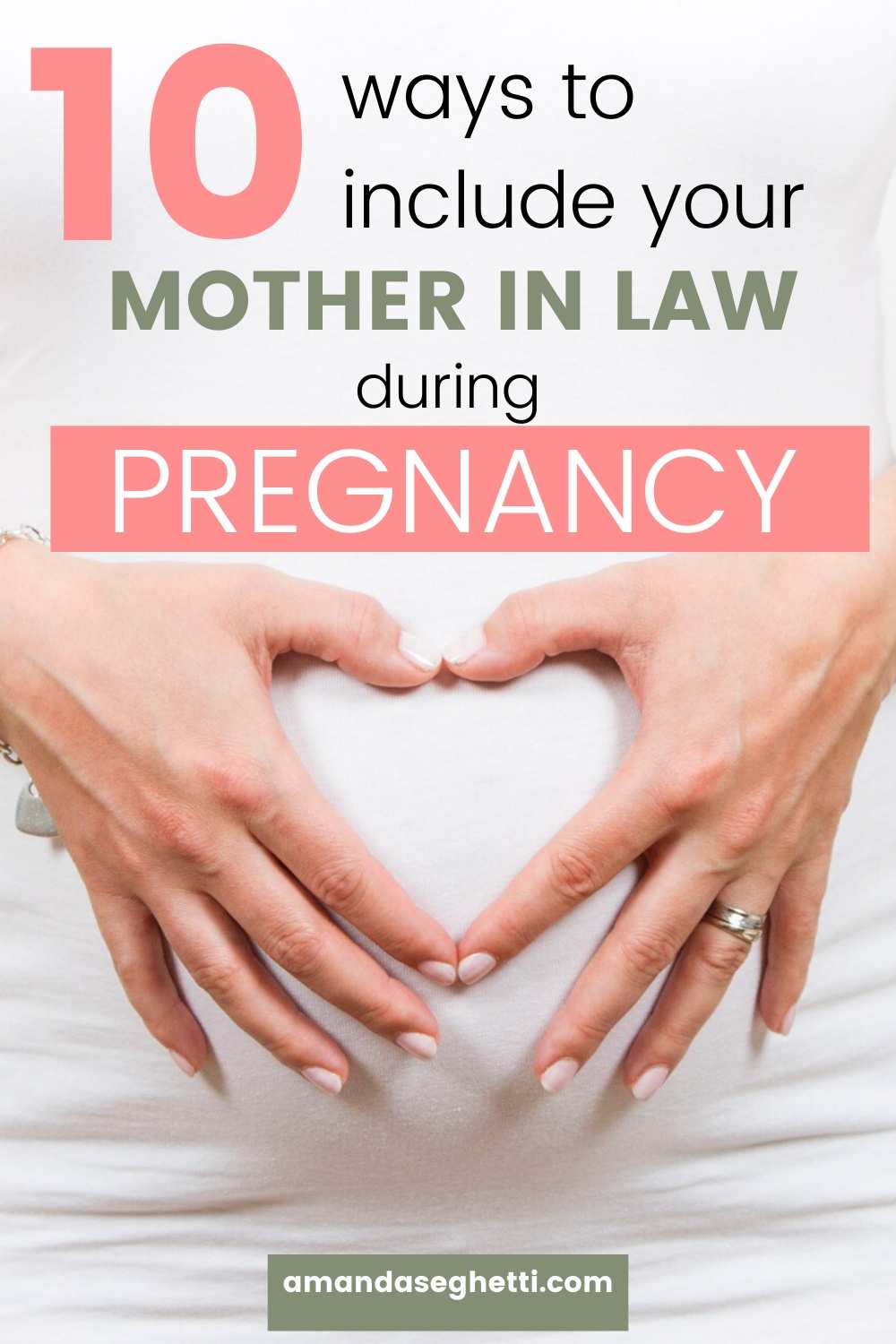 How To Include Your Mother In Law During Pregnancy 10 Easy Ideas