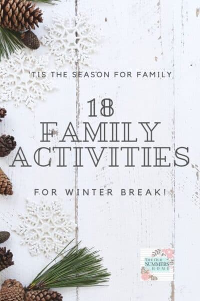 18 Family Activities for Winter Break Fun! - Amanda Seghetti