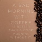 51 Funny Morning Sayings to Start Your Day in 2025